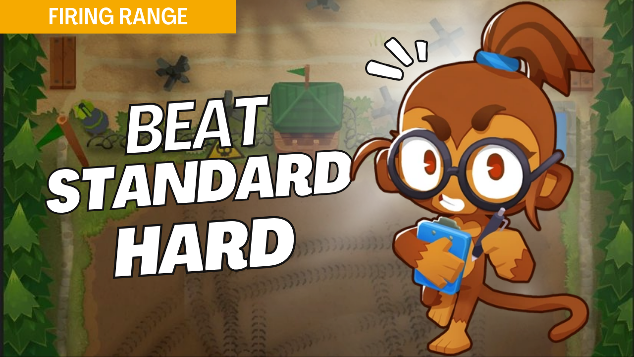 How to Beat Standard (Hard) on Firing Range? - BTD6 Strategy Guide