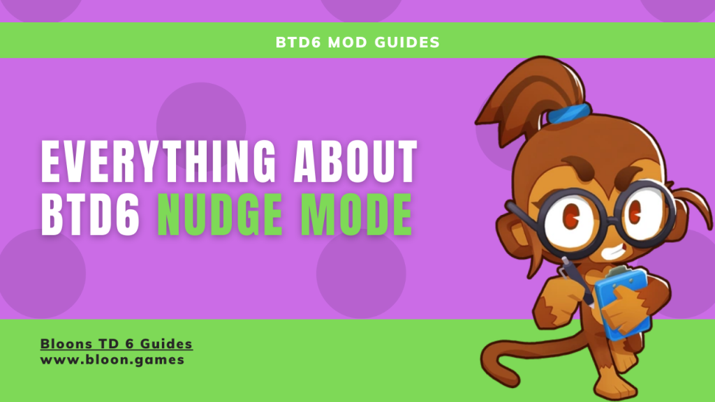 All About Mods! - Bloons TD 6 Guides
